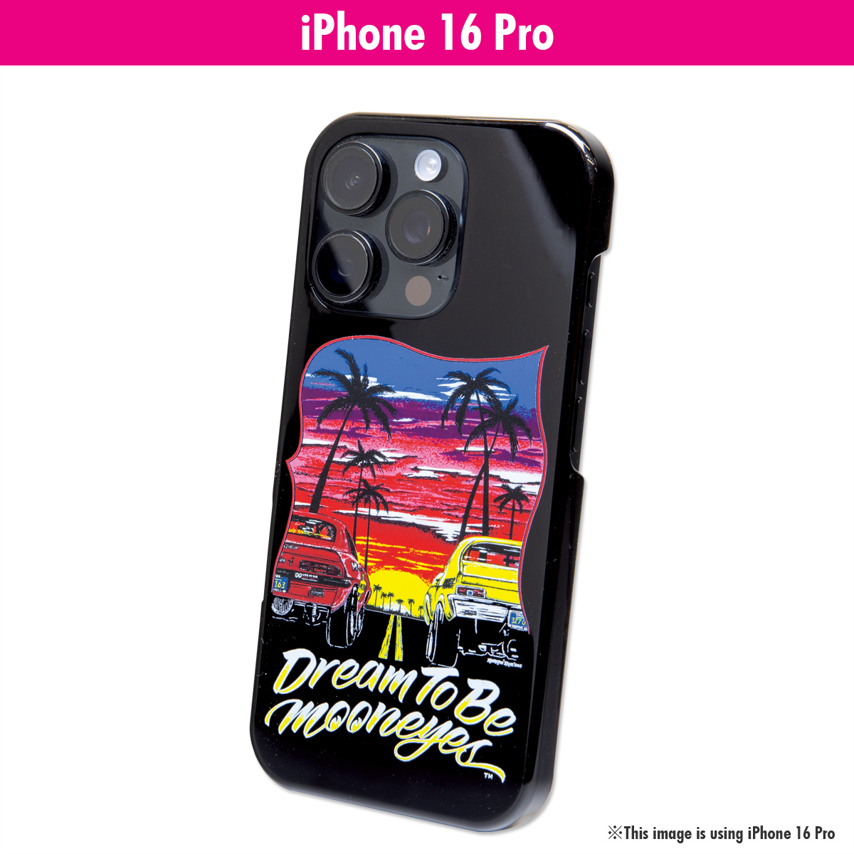 ムーンアイズ Dream To Be MOONEYES iPhone 16 Pro ハードケース | 卸売・ 問屋・仕入れの専門サイト【NETSEA】